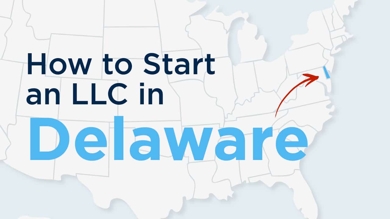 How to Start an LLC in Delaware (2026 Guide) - Chamber Of Commerce