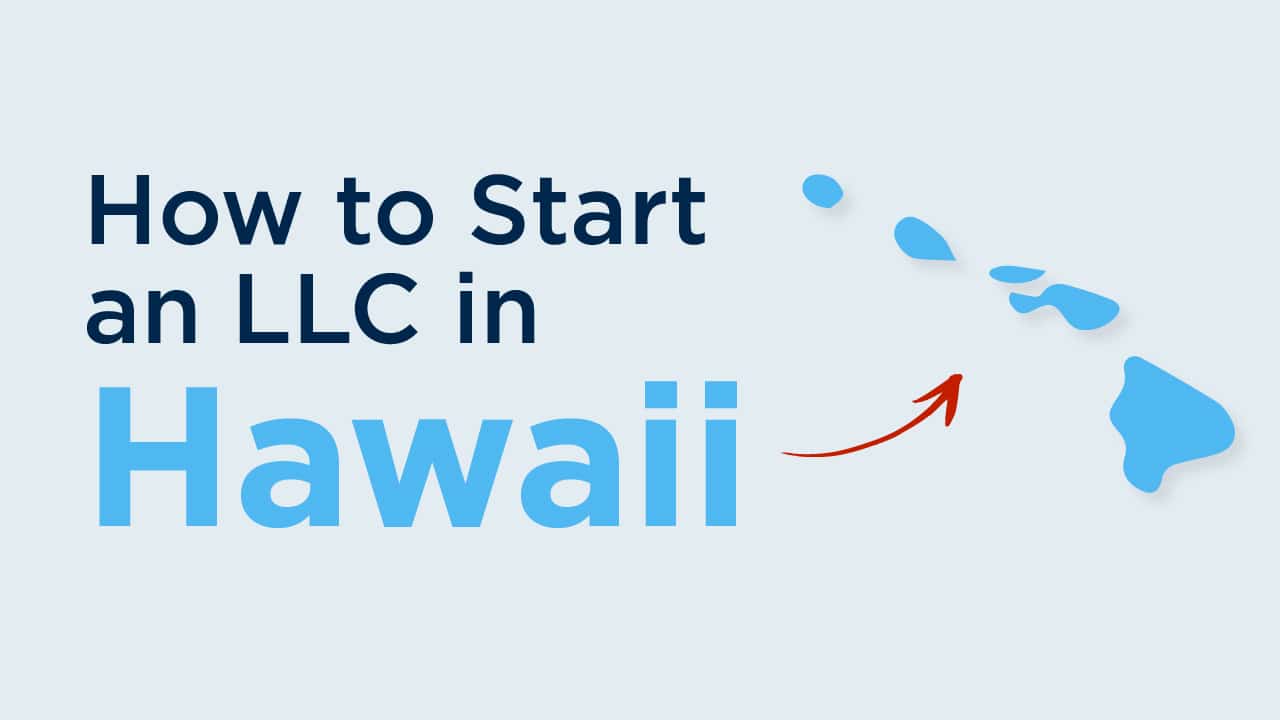 How to Start an LLC in Hawaii (2026 Guide) - Chamber Of Commerce