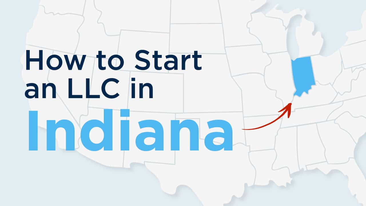 How to Start an LLC in Indiana (Step-by-Step Guide) - Chamber Of Commerce